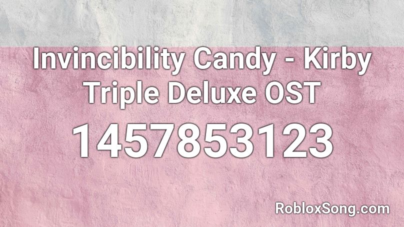Invincibility Candy - Kirby Triple Deluxe OST Roblox ID - Roblox music ...
