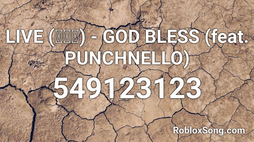 BLESs Roblox ID - Roblox music codes