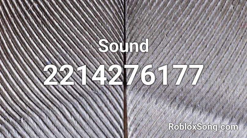 Sound Roblox ID - Roblox music codes