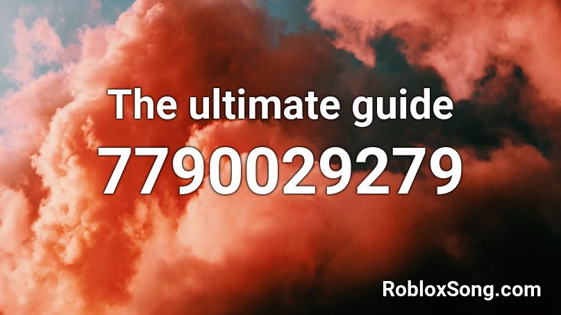 The ultimate guide Roblox ID - Roblox music codes