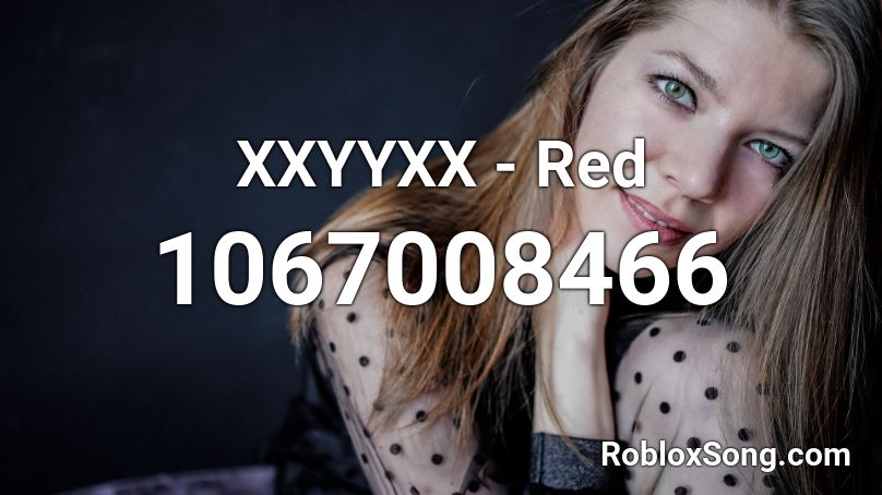 Red Roblox ID - Roblox music codes