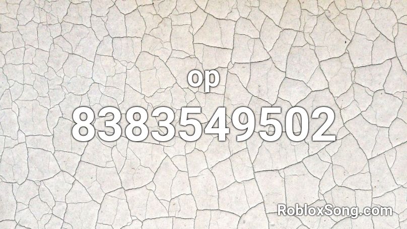 op Roblox ID - Roblox music codes