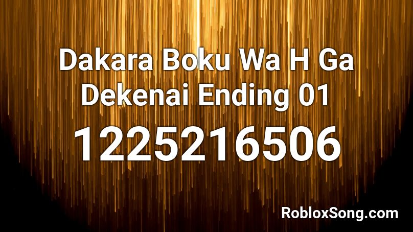 Dakara Boku Wa H Ga Dekenai Ending 01 Roblox ID - Roblox music codes