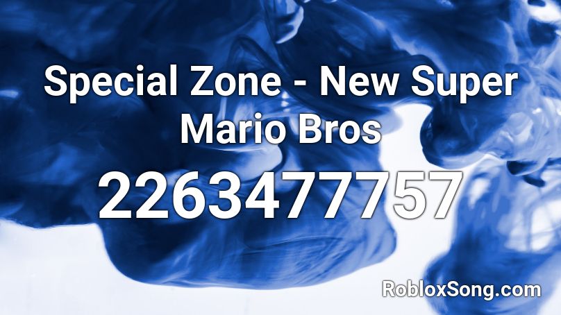 Special Zone - New Super Mario Bros Roblox ID - Roblox music codes