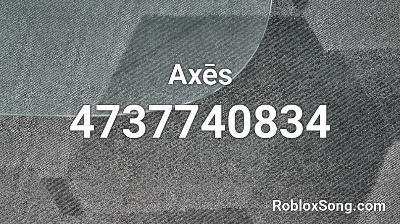 caseJackal - Axes Roblox ID - Roblox music codes