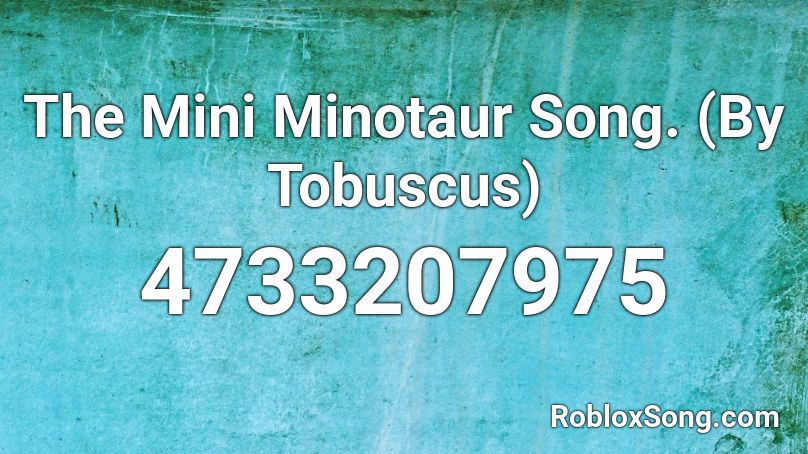 Tobuscus TMMS Roblox ID - Roblox music codes